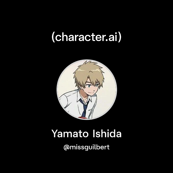Chat with Yamato Ishida | character.ai | AI Chat, Reimagined–Your Words ...