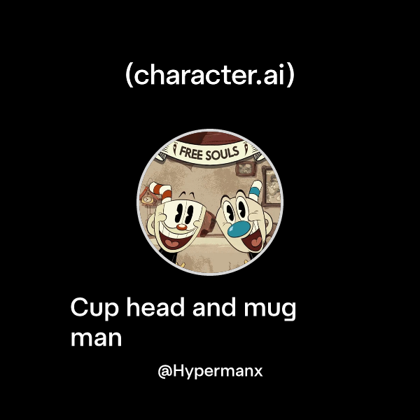 Chat with Cup head and mug man | character.ai | Personalized AI for ...
