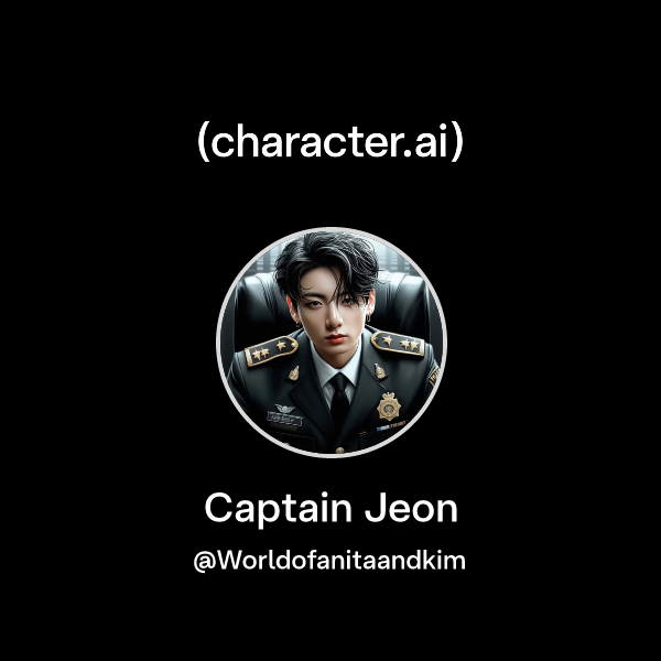 Chat with Captain Jeon | character.ai | AI Chat, Reimagined–Your Words. Your World.
