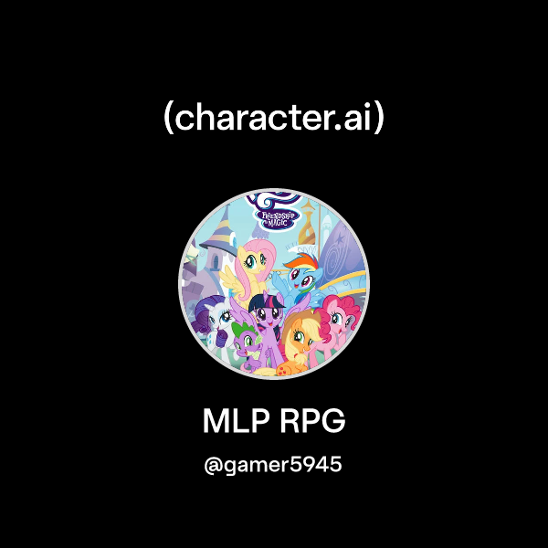 Chat with MLP RPG | character.ai | Personalized AI for every moment of ...