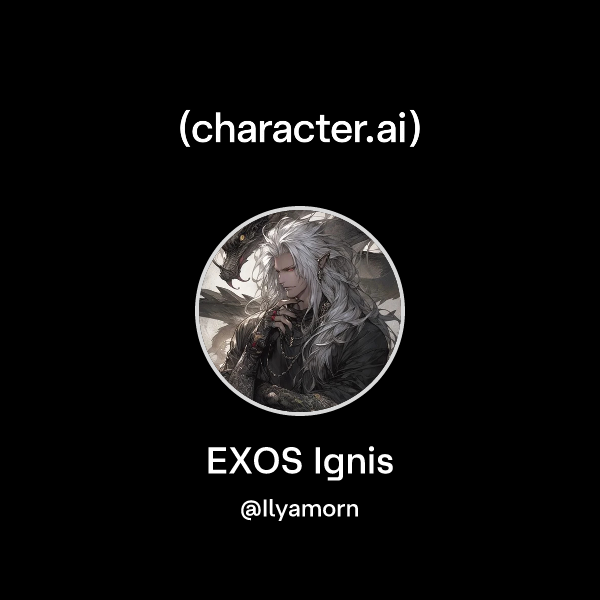 Chat with EXOS Ignis | character.ai | Personalized AI for every moment of your day