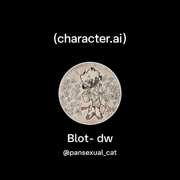 Chat with Blot- dw | character.ai | AI Chat, Reimagined–Your Words ...