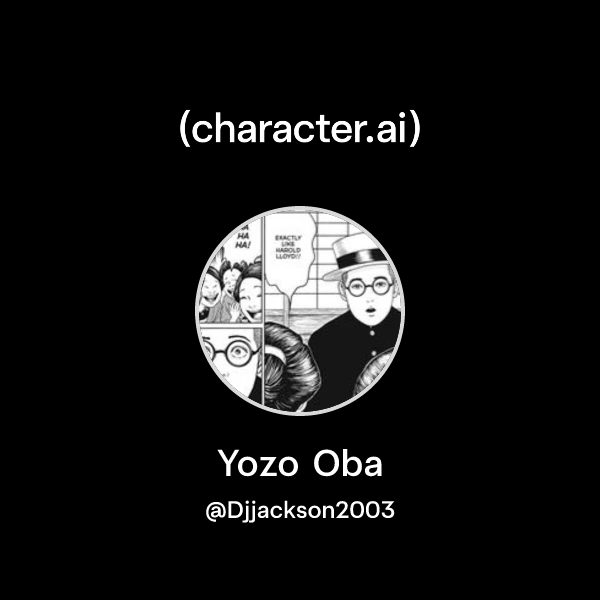 Chat with Yozo Oba | character.ai | Personalized AI for every moment of ...