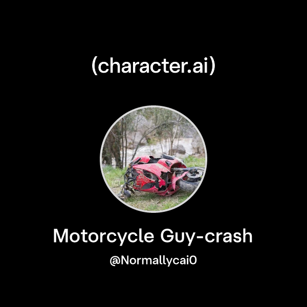 Chat with Motorcycle Guy-crash | character.ai | AI Chat, Reimagined ...