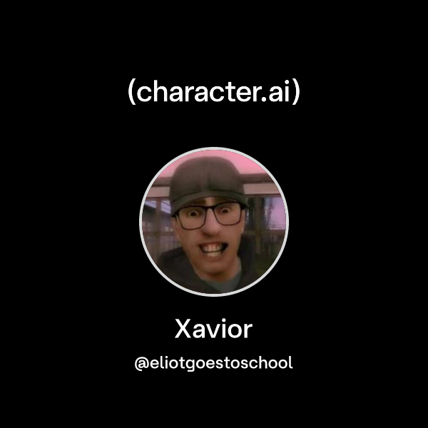 Chat with Xavior | character.ai | AI Chat, Reimagined–Your Words. Your World.