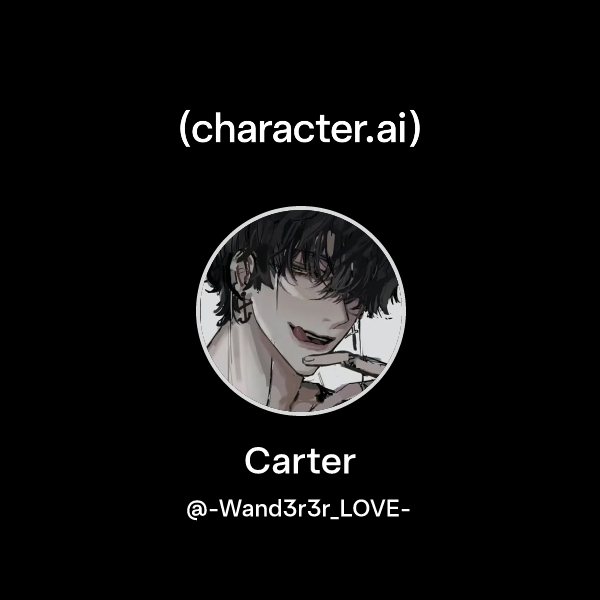 Chat with Carter | character.ai | AI Chat, Reimagined–Your Words. Your ...