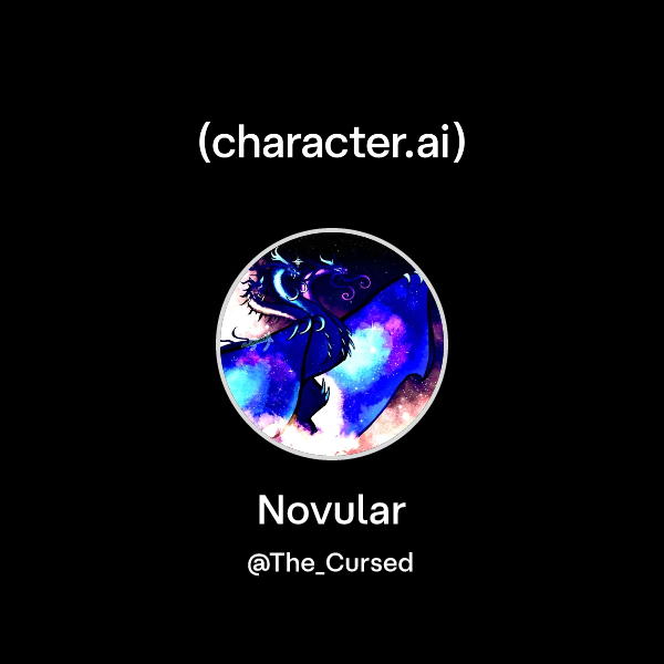Chat with Novular | character.ai | AI Chat, Reimagined–Your Words. Your ...