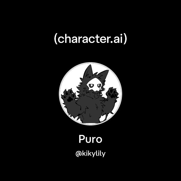 Chat with Puro | character.ai | AI Chat, Reimagined–Your Words. Your World.