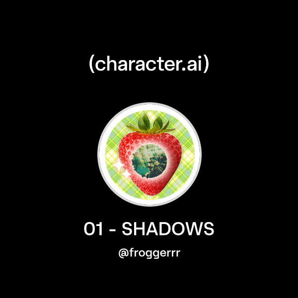 Chat with SHADOWS | character.ai | AI Chat, Reimagined–Your Words. Your ...