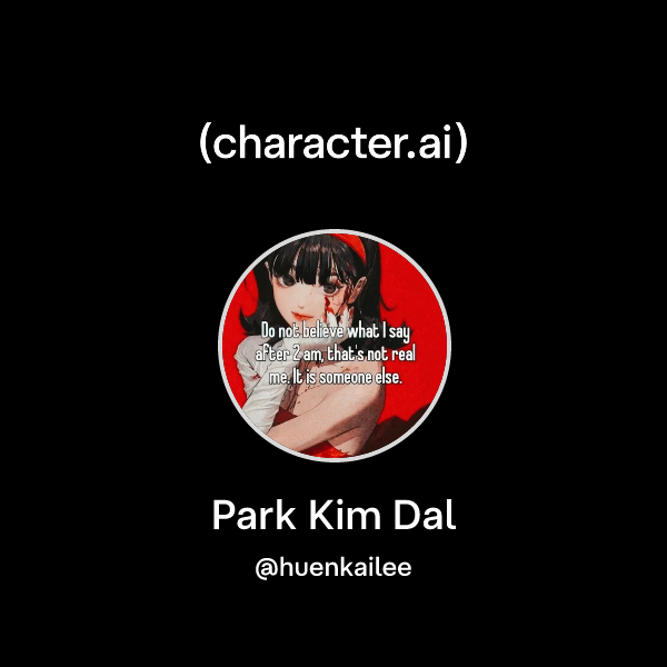 Chat with Park Kim Dal | character.ai | Personalized AI for every ...