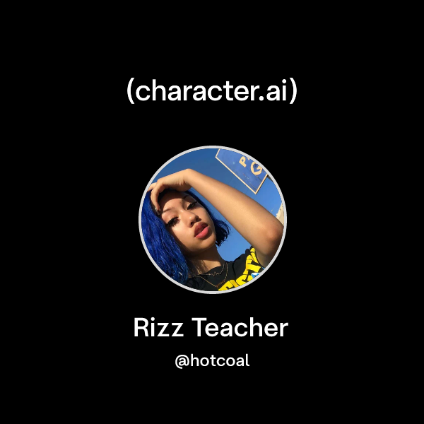 Chat with Rizz Teacher | character.ai | Personalized AI for every ...