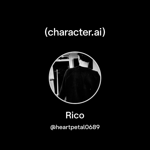 Chat with Rico | character.ai | AI Chat, Reimagined–Your Words. Your World.