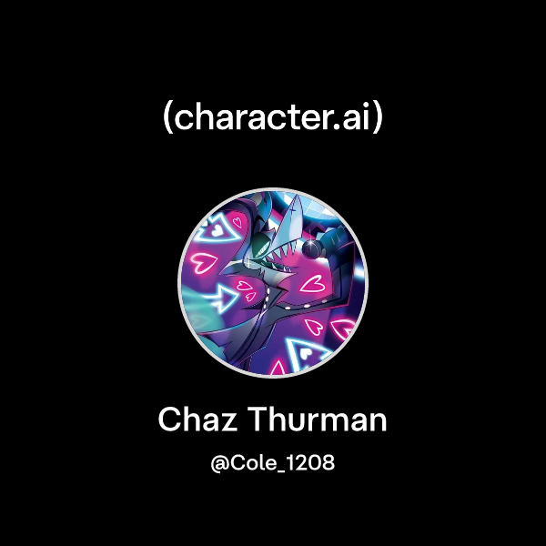 Chat with Chaz Thurman | character.ai | AI Chat, Reimagined–Your Words ...