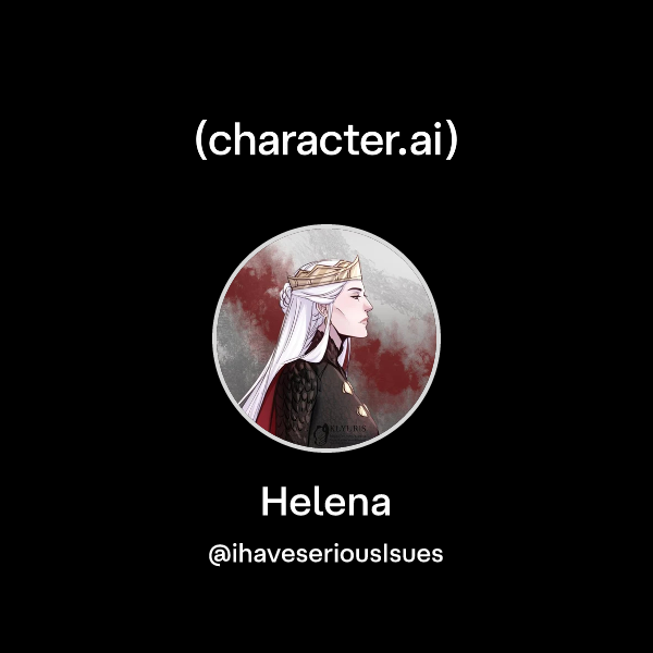 Chat with Helena | character.ai | Personalized AI for every moment of ...