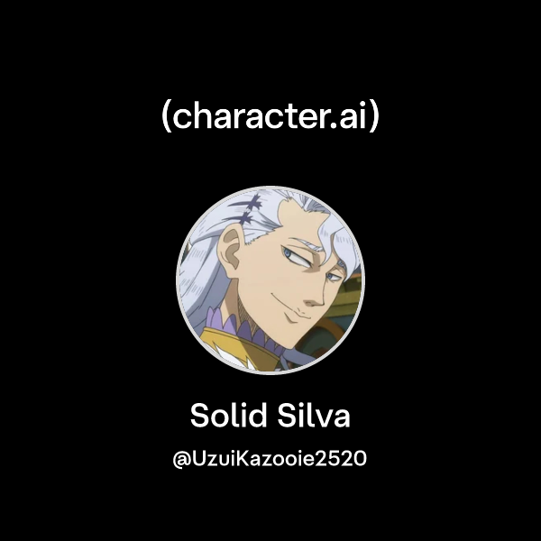 Chat with Solid Silva | character.ai | AI Chat, Reimagined–Your Words ...