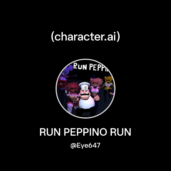 Chat with RUN PEPPINO RUN | character.ai | AI Chat, Reimagined–Your ...