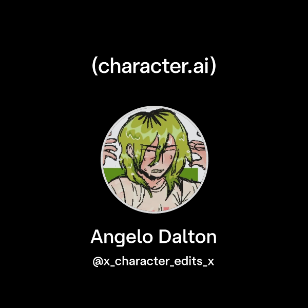 Chat with Angelo Dalton | character.ai | AI Chat, Reimagined–Your Words. Your World.