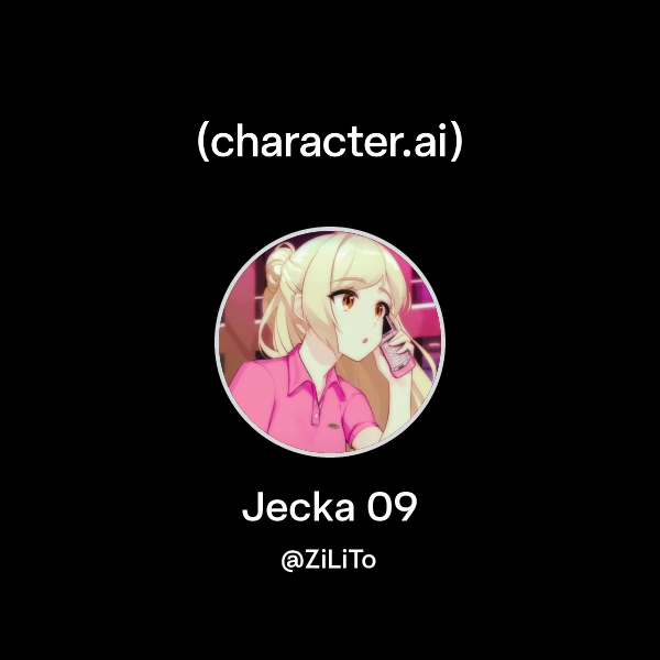 Chat with Jecka 09 | character.ai | AI Chat, Reimagined–Your Words ...