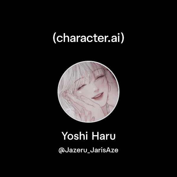 Chat with Yoshi Haru | character.ai | Personalized AI for every moment of your day