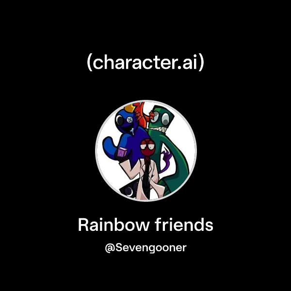 Chat with Rainbow friends | character.ai | AI Chat, Reimagined–Your ...