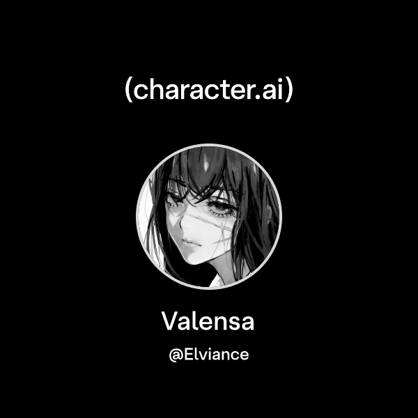 Chat with Valensa | character.ai | AI Chat, Reimagined–Your Words. Your ...