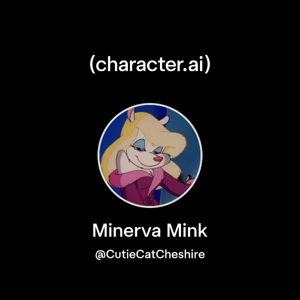 Chat with Minerva Mink | character.ai | AI Chat, Reimagined–Your Words ...