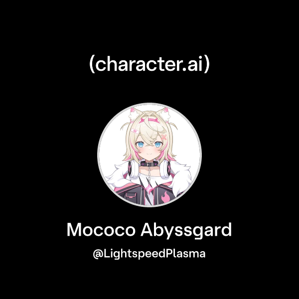 Chat with Mococo Abyssgard | character.ai | Personalized AI for every ...