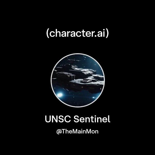 Chat with UNSC Sentinel | character.ai | AI Chat, Reimagined–Your Words ...