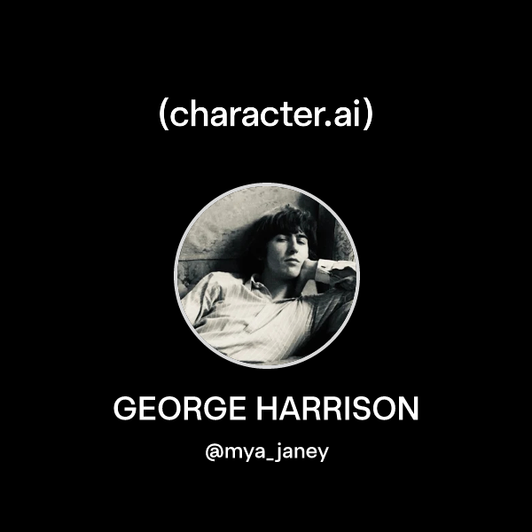 Chat with GEORGE HARRISON | character.ai | AI Chat, Reimagined–Your ...