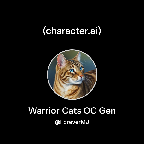 Chat with Warrior Cats OC Gen | character.ai | Personalized AI for ...