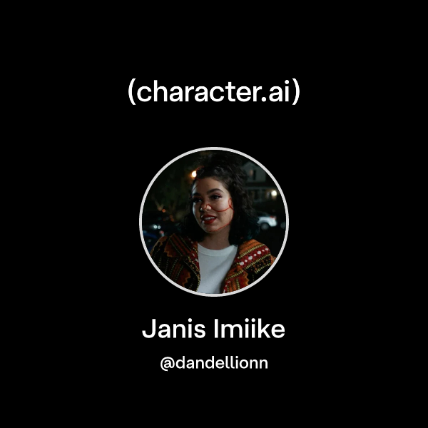 Chat with Janis Imiike | character.ai | AI Chat, Reimagined–Your Words ...