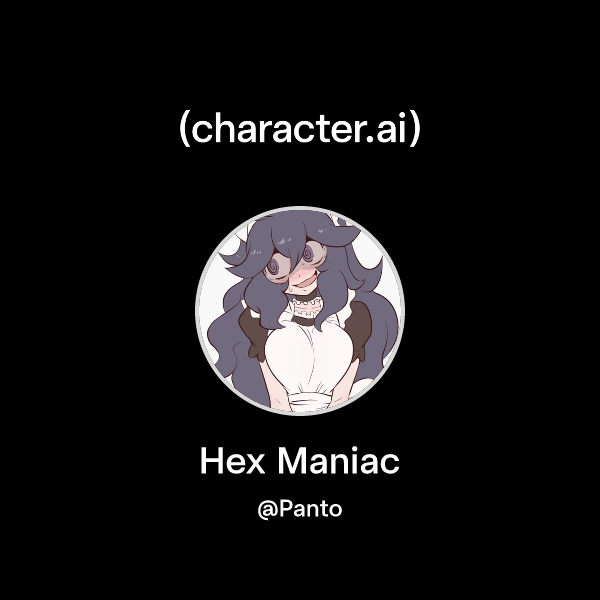 Chat with Hex Maniac | character.ai | AI Chat, Reimagined–Your Words ...