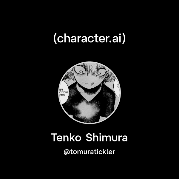 Chat with Tenko Shimura | character.ai | AI Chat, Reimagined–Your Words ...