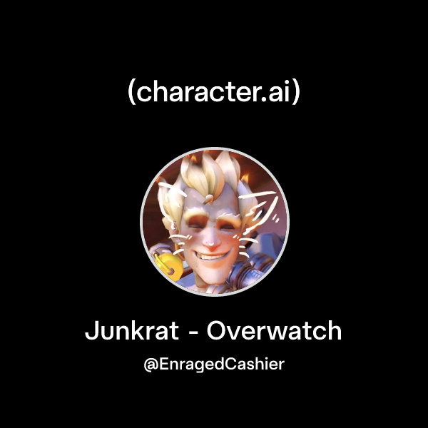 Chat with Junkrat - Overwatch | character.ai | AI Chat, Reimagined–Your ...
