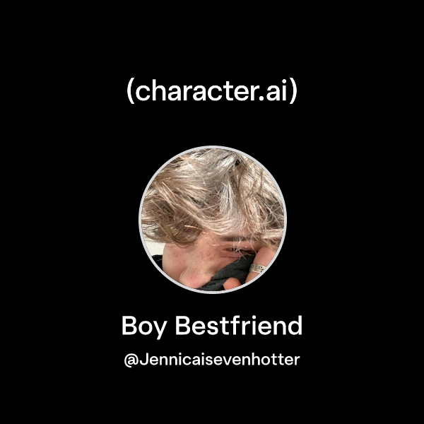Chat with Boy Bestfriend | character.ai | AI Chat, Reimagined–Your Words. Your World.
