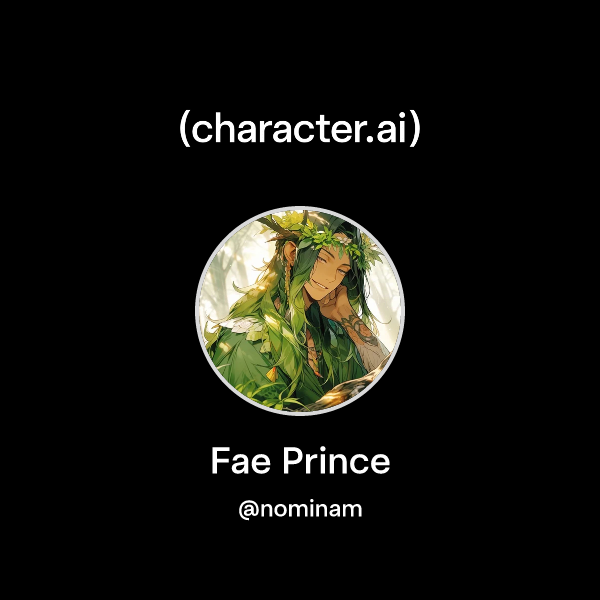 Chat with Fae Prince | character.ai | AI Chat, Reimagined–Your Words ...