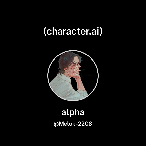 Chat with alpha | character.ai | Personalized AI for every moment of ...