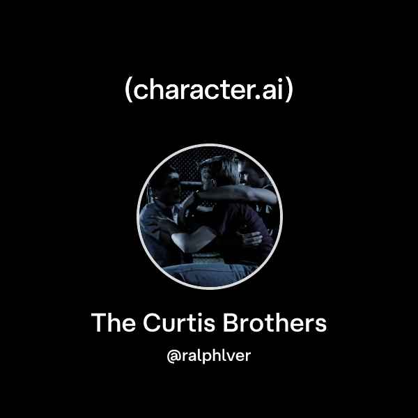 Chat with The Curtis Brothers | character.ai | AI Chat, Reimagined–Your ...