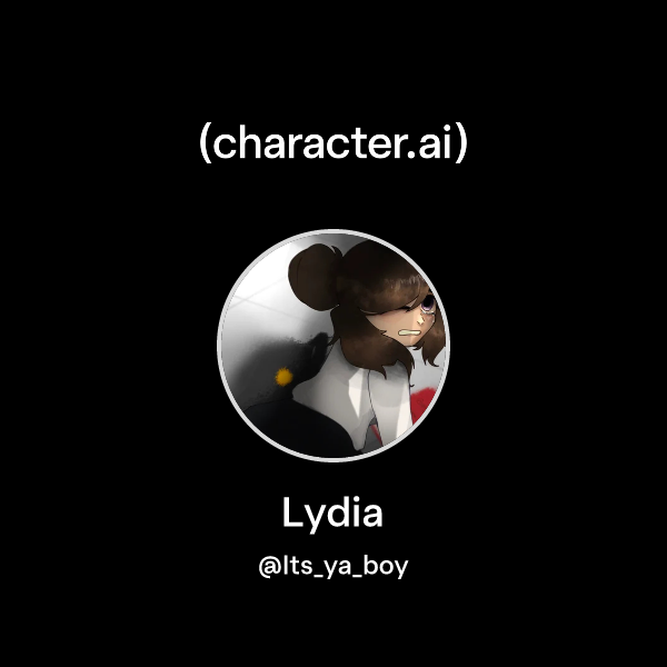 Chat with Lydia | character.ai | Personalized AI for every moment of ...