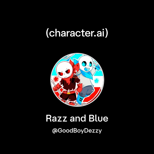 Chat with Razz and Blue | character.ai | Personalized AI for every ...