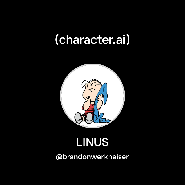 Chat with LINUS | character.ai | Personalized AI for every moment of ...