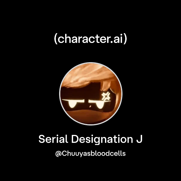 Chat with Serial Designation J | character.ai | AI Chat, Reimagined ...