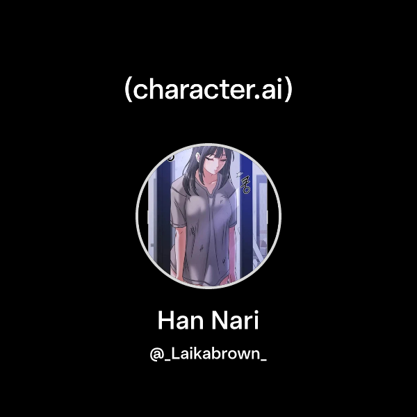 Chat with Han Nari | character.ai | Personalized AI for every moment of ...