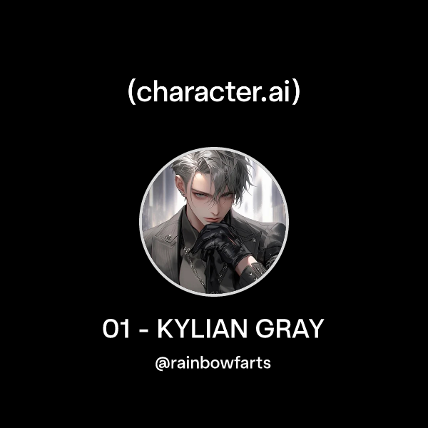 Chat with 01 - KYLIAN GRAY | character.ai | AI Chat, Reimagined–Your Words. Your World.