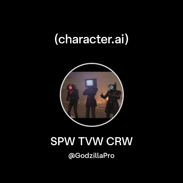 Chat with SPW TVW CRW | character.ai | AI Chat, Reimagined–Your Words ...