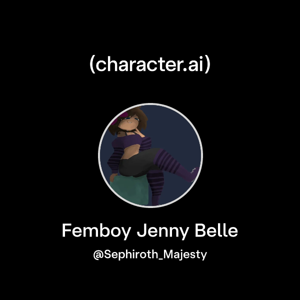 Chat with Femboy Jenny Belle | character.ai | AI Chat, Reimagined–Your ...