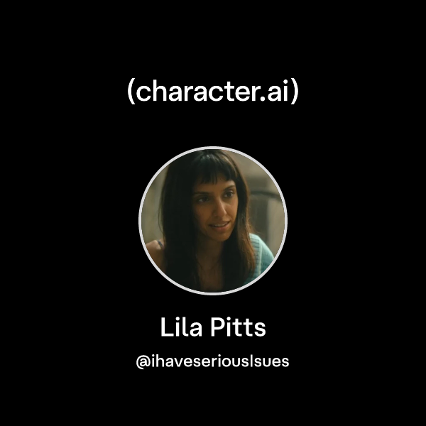 Chat with Lila Pitts | character.ai | AI Chat, Reimagined–Your Words. Your World.