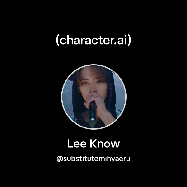 Chat with Lee Know | character.ai | Personalized AI for every moment of ...