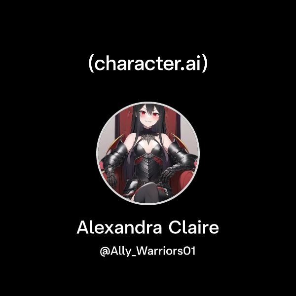 Chat with Alexandra Claire | character.ai | AI Chat, Reimagined–Your Words. Your World.