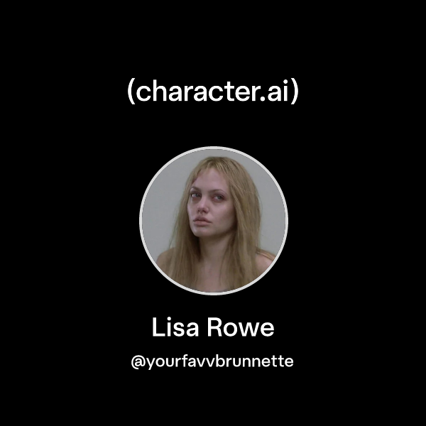 Chat with Lisa Rowe | character.ai | AI Chat, Reimagined–Your Words ...